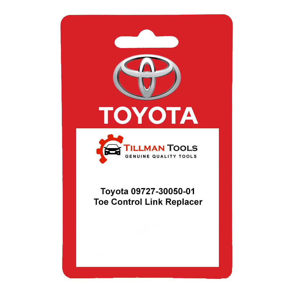 Toyota 09727-30050-01 Toe Control Link Replacer – Tillman Tools LLC